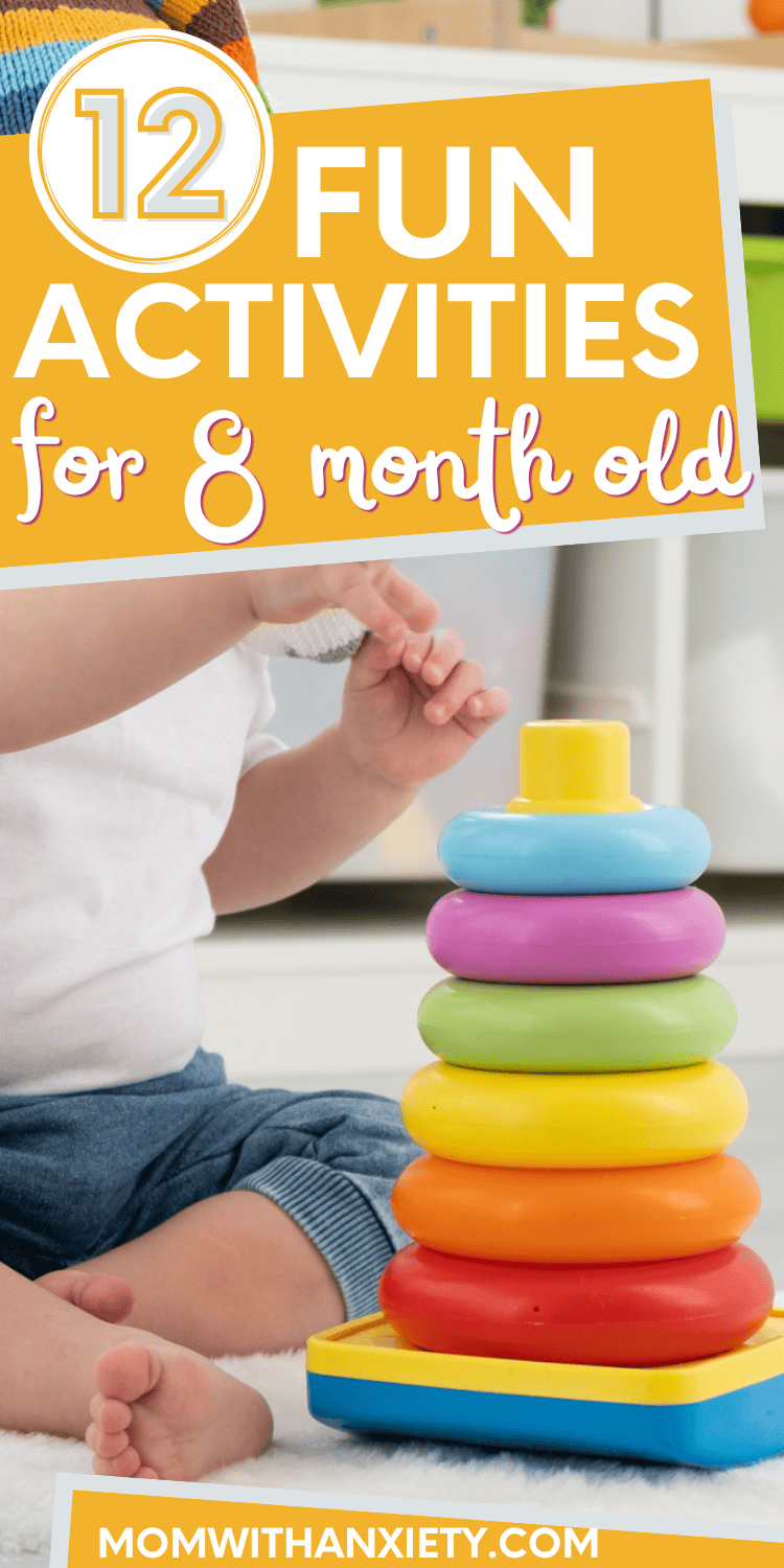 12 Best 8 Month Old Activities for Your Little One - The Anchored Mom